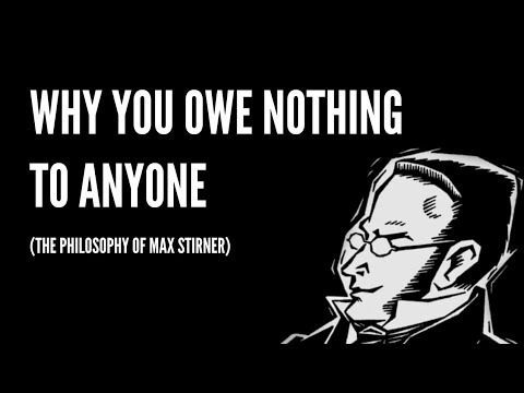 Why You Owe Nothing to Anyone — Max Stirner’s Philosophy of Spooks ...