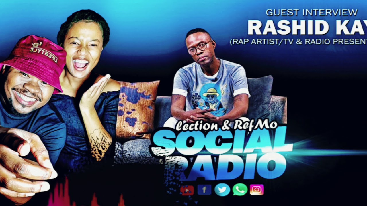SOCIAL RADIO EPISODE 15 - RASHID KAY INTERVIEW - YouTube