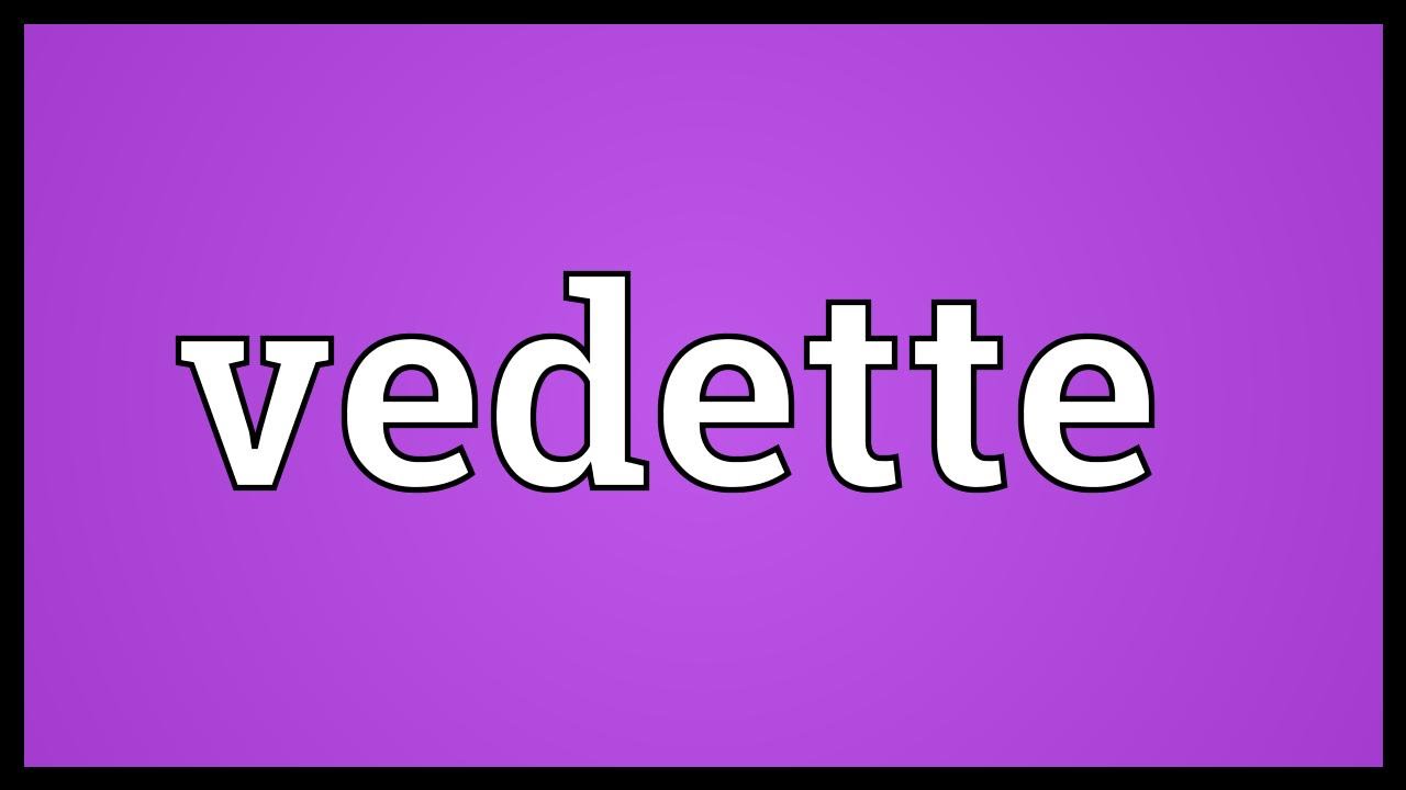 Vedette Meaning - YouTube