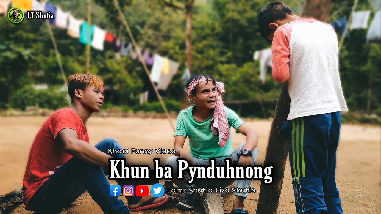 Khun ba Pynduhnong Funny Video 😁 || Lamz Shutia Lizo Shutia - YouTube