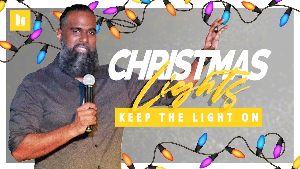 CHRISTMAS LIGHTS | Stand Alone Message | Pastor Jay | Hope City TT - YouTube