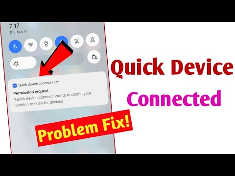 Quick device connected wants to often your location to scan for device ...