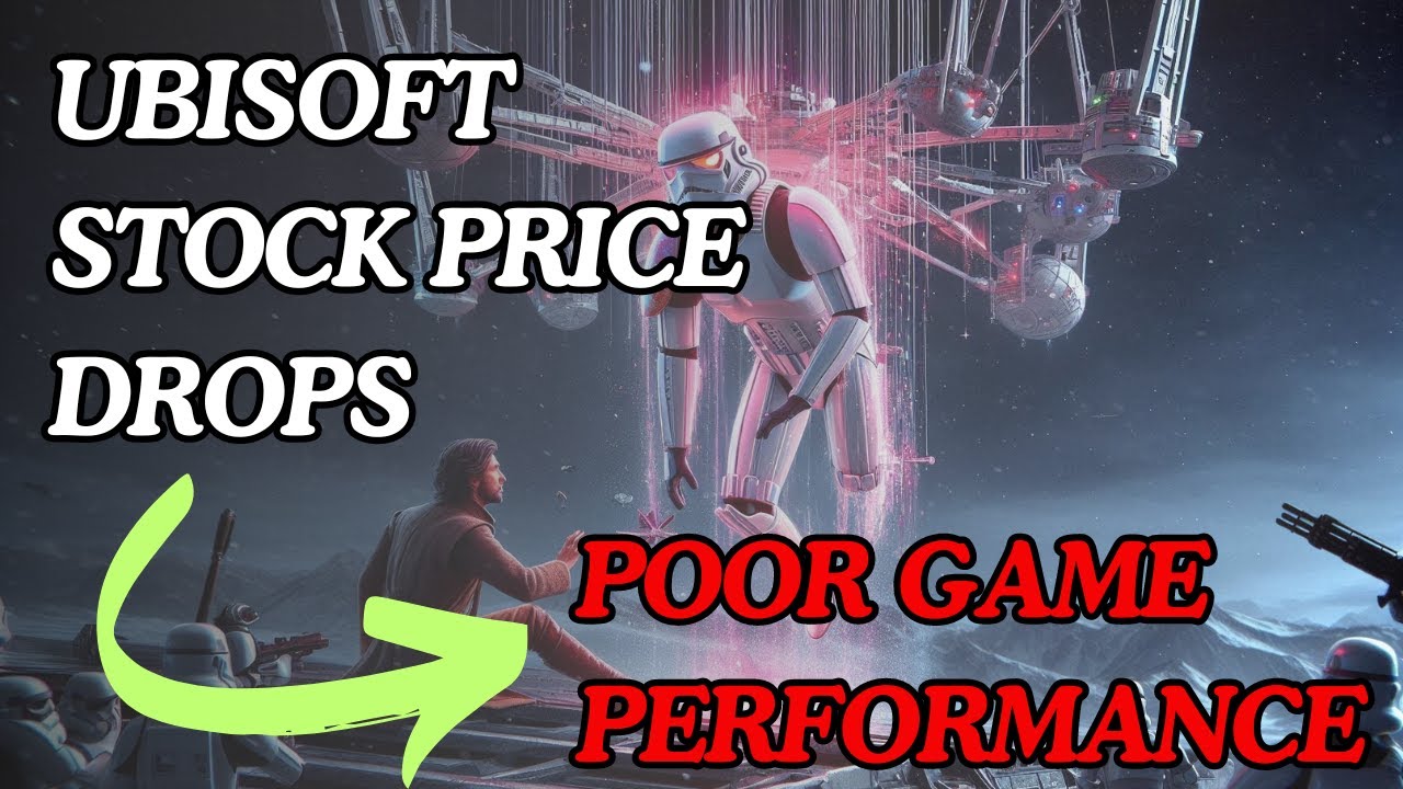 Ubisoft Stock Drops due to StarWars Performance - YouTube