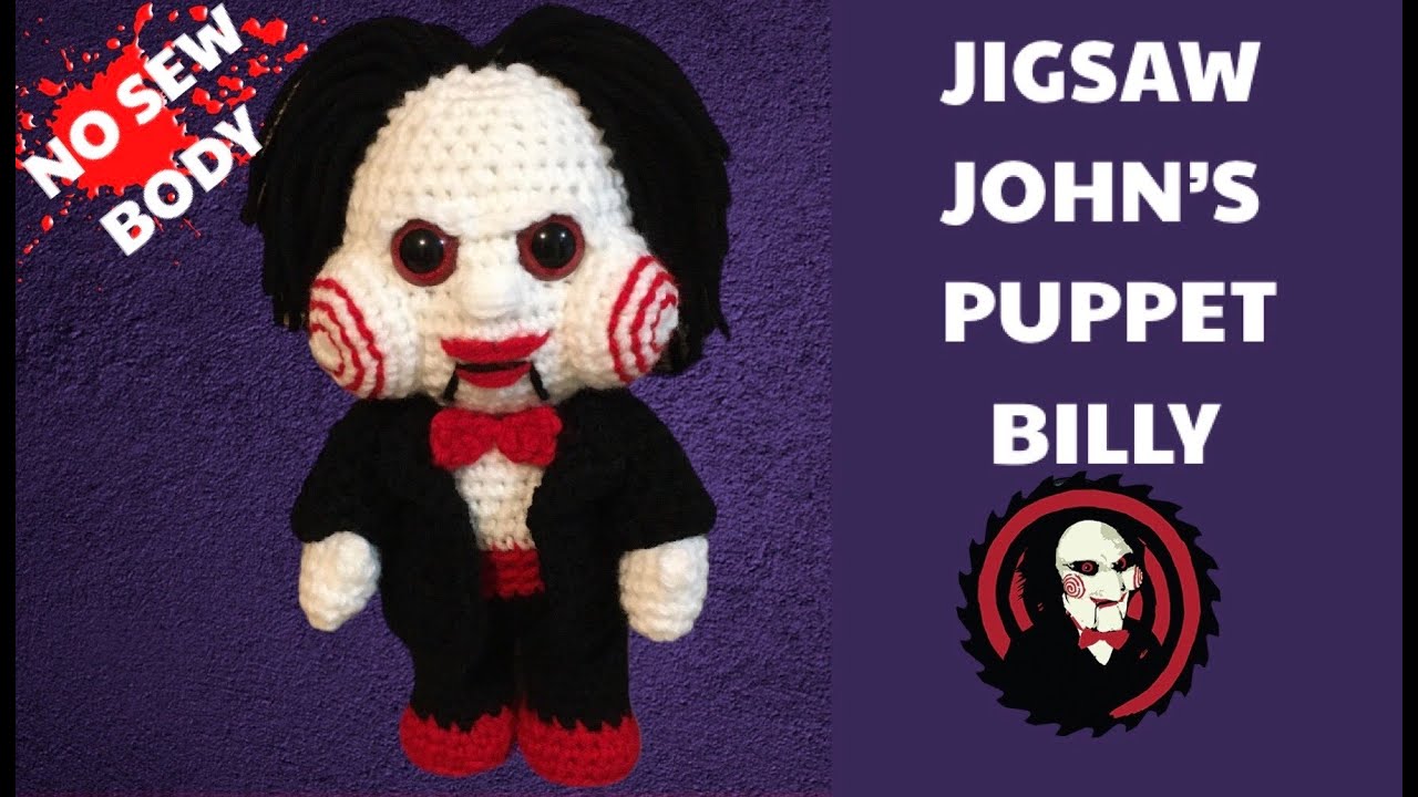 CROCHET JIGSAW PUPPET BILLY SAW AMIGURUMI - YouTube