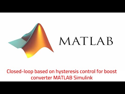 Closed loop of boost converter based on hysteresis Control MATLAB ...