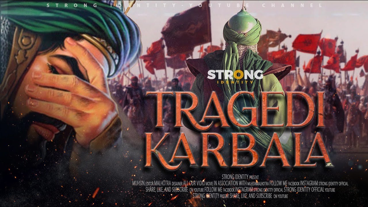 Peristiwa Tragis Terbunuhnya Cucu Nabi Muhammad Husein bin Ali dalam ...