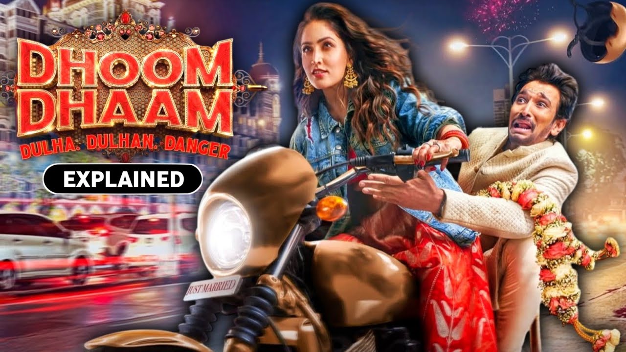 Dhoom Dhaam (2025) Movie Explained In Hindi || Bollywood Movie ...