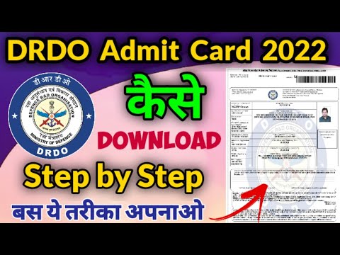DRDO Admit Card 2022 💯 DRDO Admit Card 2022 Download 💯 DRDO Admit Card ...