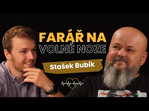 Stašek Bubik: Když tě Bůh volá mimo zajeté koleje