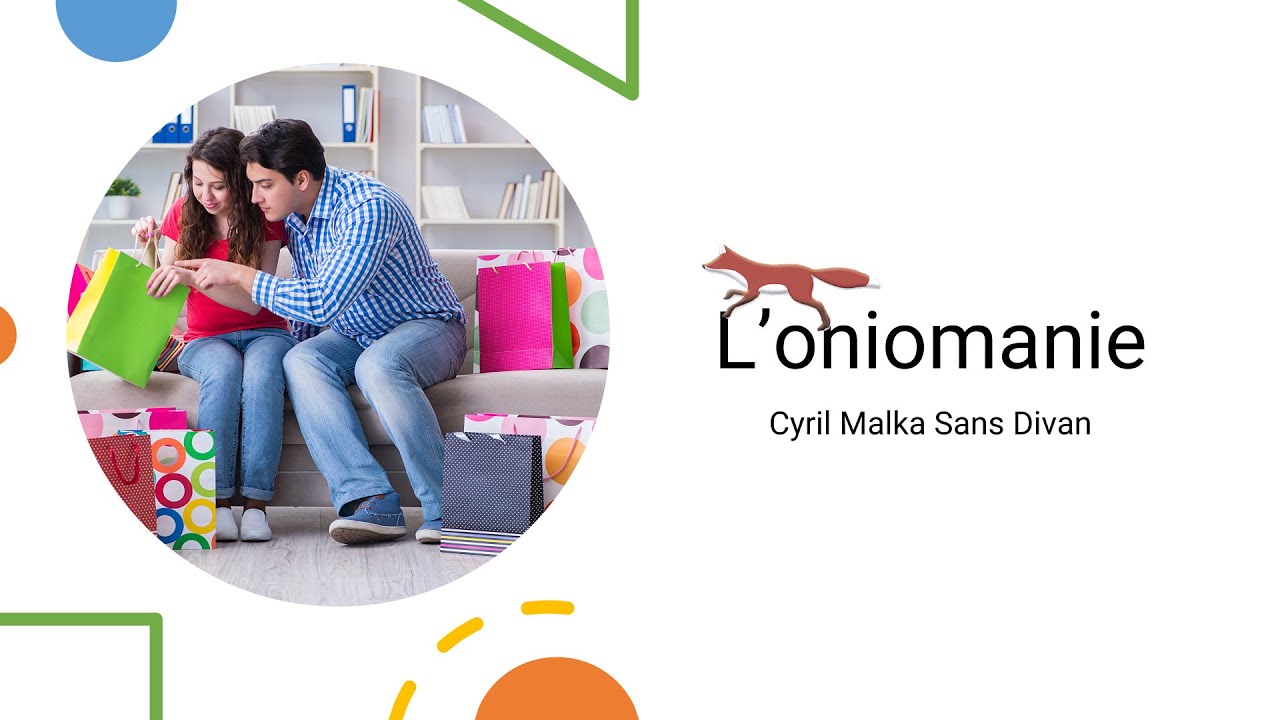 L' oniomanie -- Les achats compulsifs - YouTube