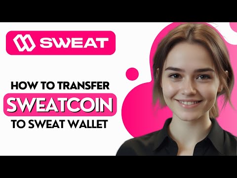 How To Transfer Sweatcoin To Sweat Wallet | Sweat Coin Transfer Tutorial 2024