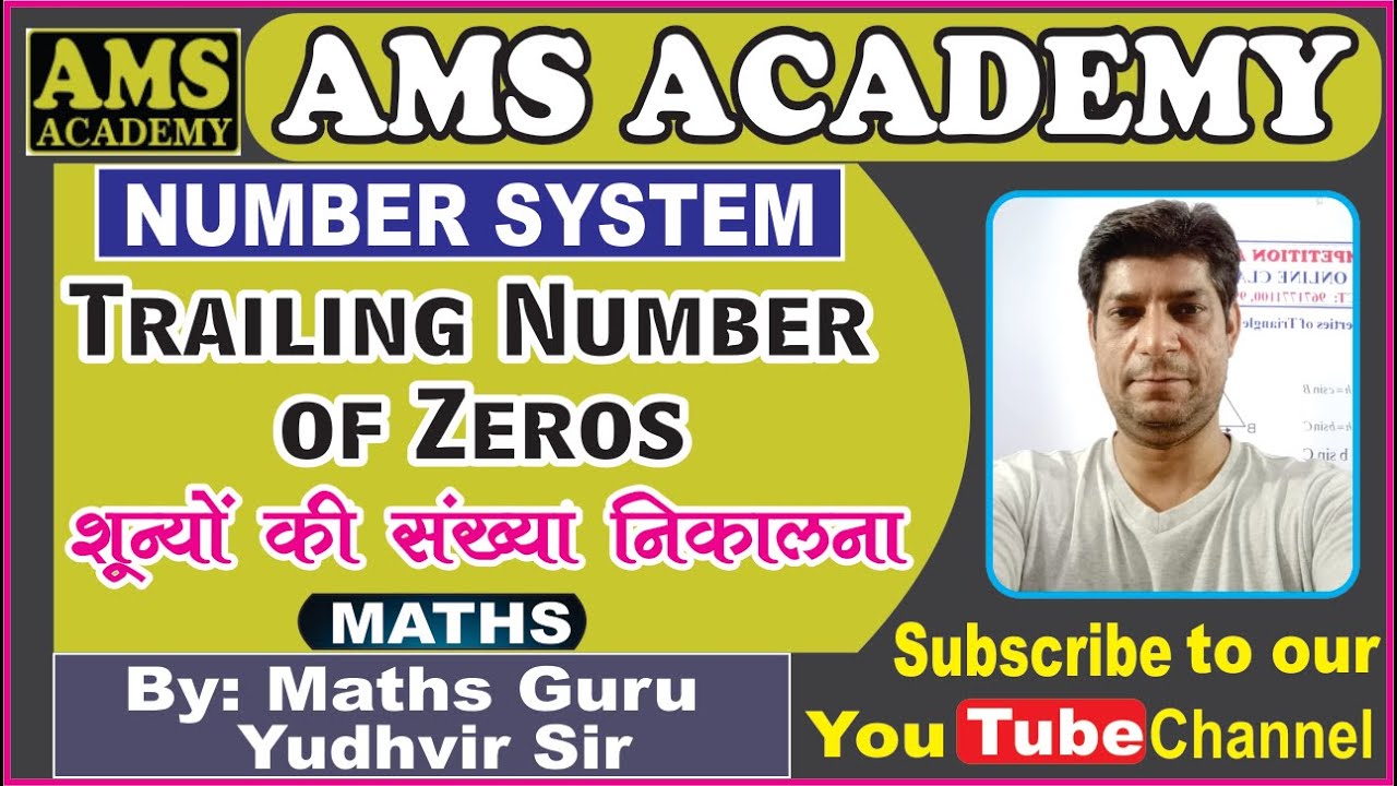 NUMBER SYSTEM (Trailing Number of Zeros) By: Yudhvir Sir - YouTube
