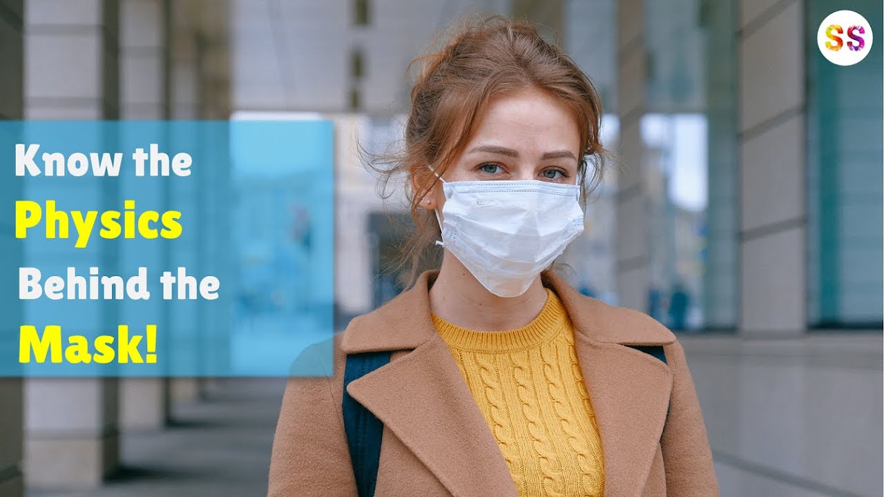 How do face mask work? Physics behind the face mask - YouTube