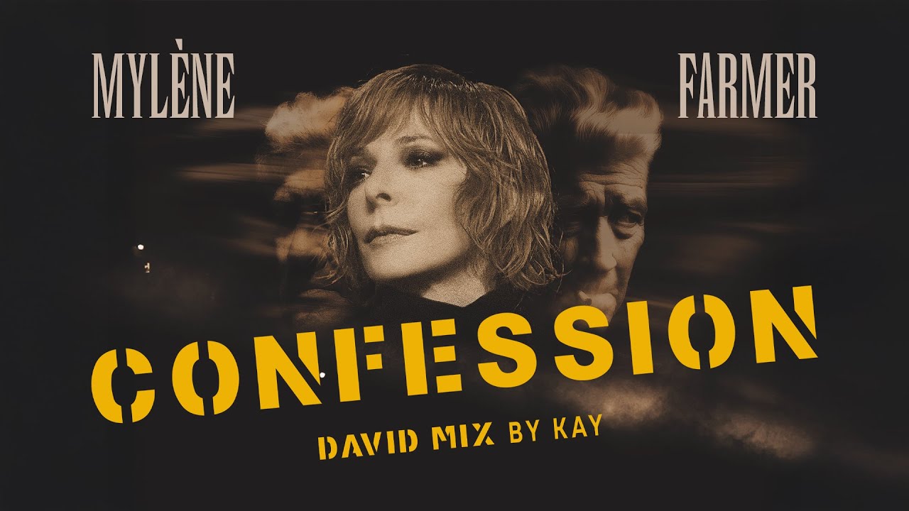 Mylene Farmer - Confession (David Mix) By KAY - YouTube