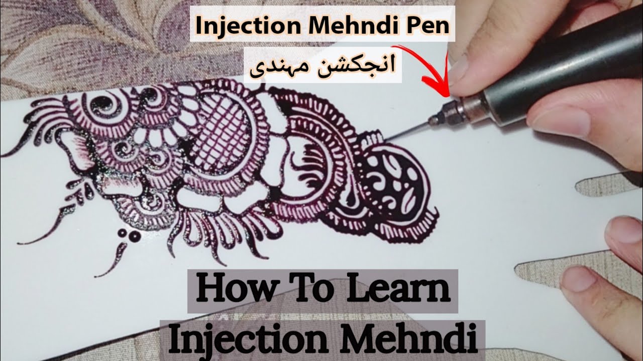 How To Learn Injection Mehndi | Easy Tips & Tricks For Beginners ...