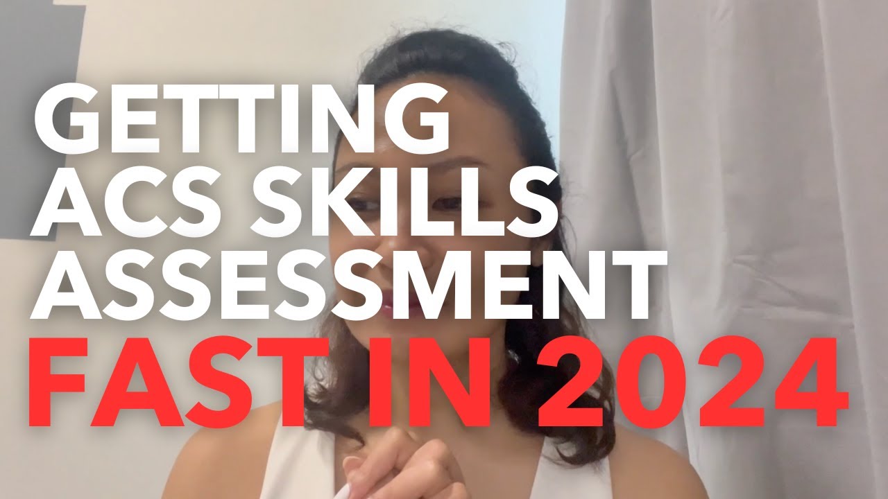 How to get ACS Skills Assessment for IT Professionals in 2024 - YouTube