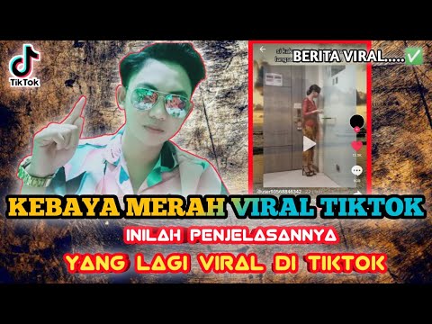 VIRAL TIKTOK KEBAYA MERAH - KEBAYA MERAH