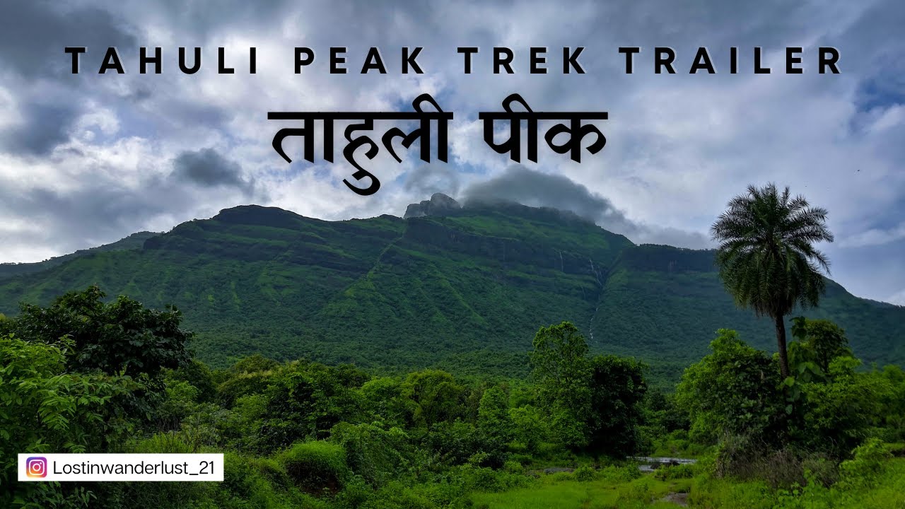 Tahuli Peak Trek Trailer | Myth | Monsoon Trek - YouTube