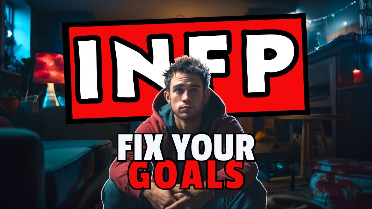 INFPs struggle with setting goals because… - YouTube