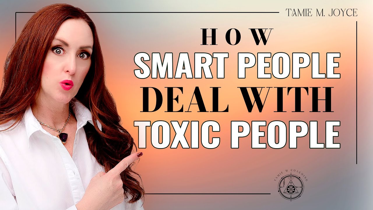 13 Clever Ways to DEAL With TOXIC PEOPLE Powerfully - YouTube