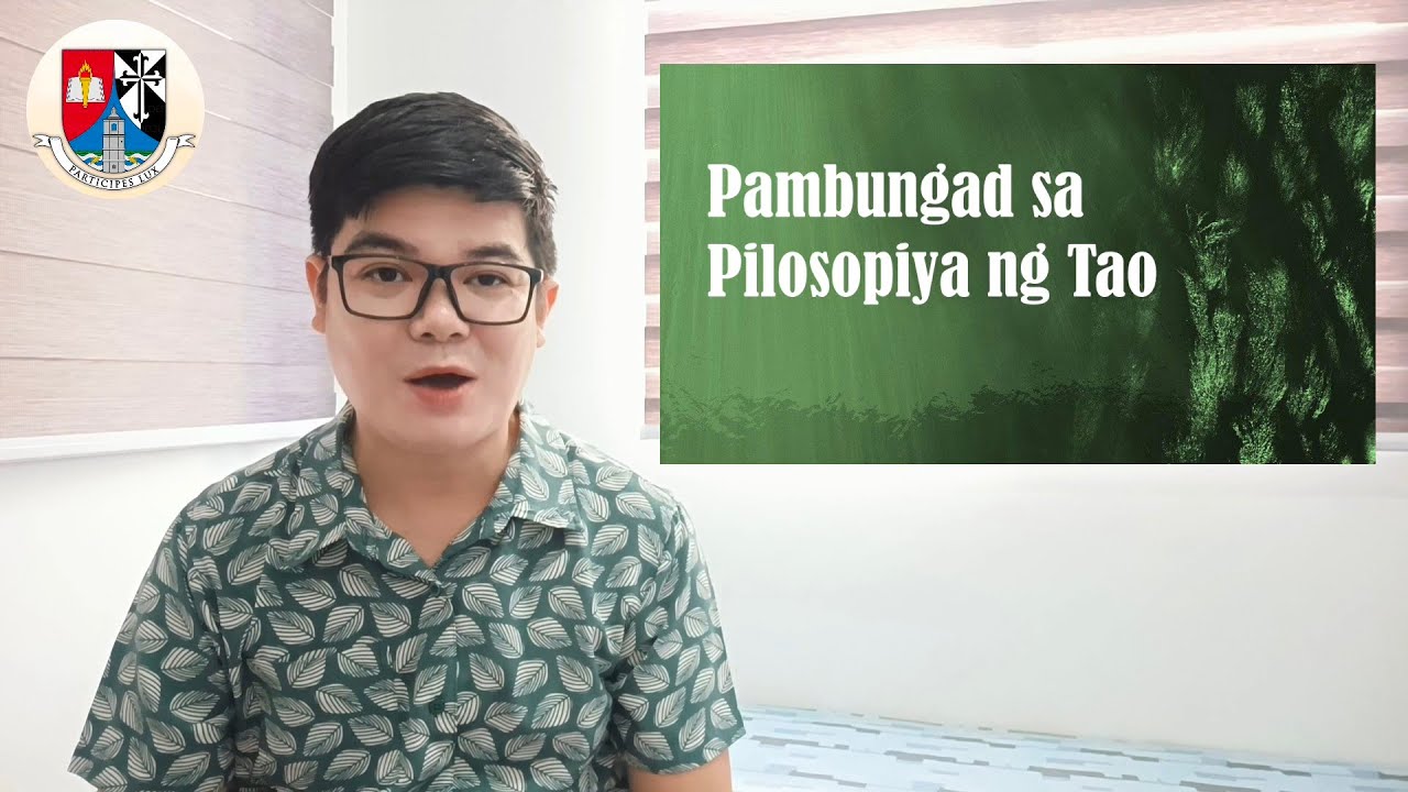 Pambungad sa Pilosopiya ng Tao (Introduction to the Philosophy of Human ...
