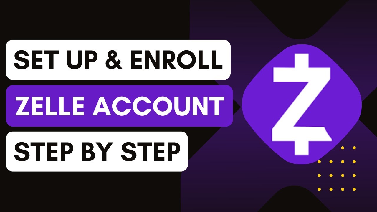How To Set Up And Enroll In Zelle ! - YouTube