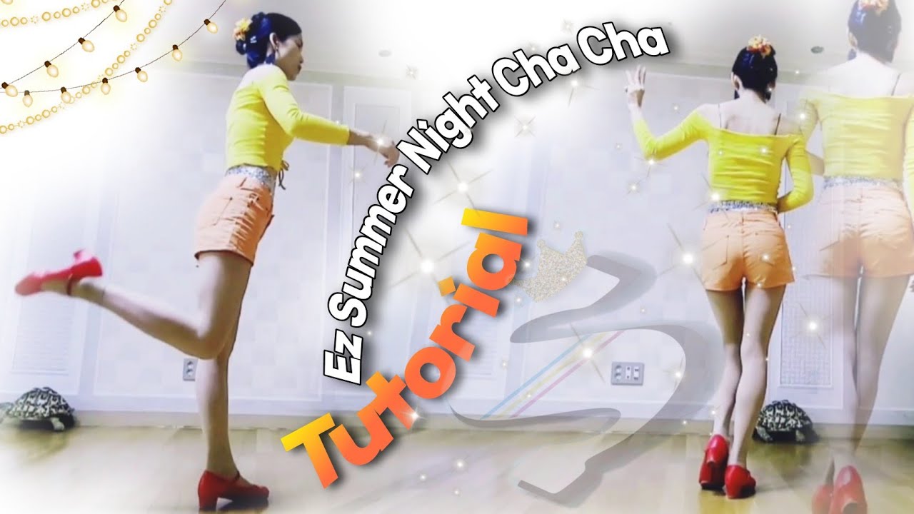 EZ Summer Night Cha Cha-Line Dance-Tutorial 💕거북이도 스텝을~🥰😘💕 #Beginner #초급 #레오파드 #육지거북 - YouTube