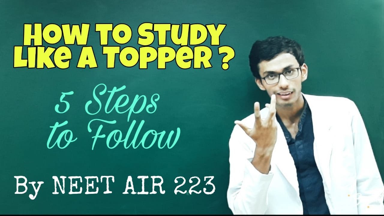 How do Toppers Study ? | Use These 5 Hacks | By NEET AIR 223 | For NEET ...