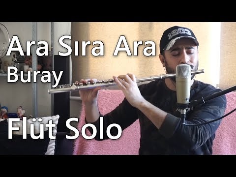 Ara Sıra Ara - Buray | Flüt Solo - Mustafa Tuna