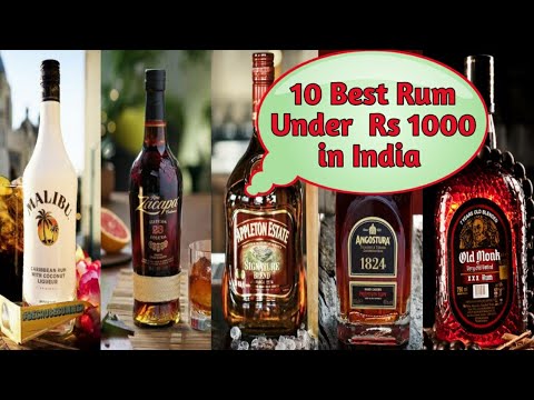 10 Best Rum Under Rs 1000 in India - YouTube