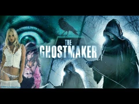 The Ghostmaker (2011) Deep Max (2019) - YouTube