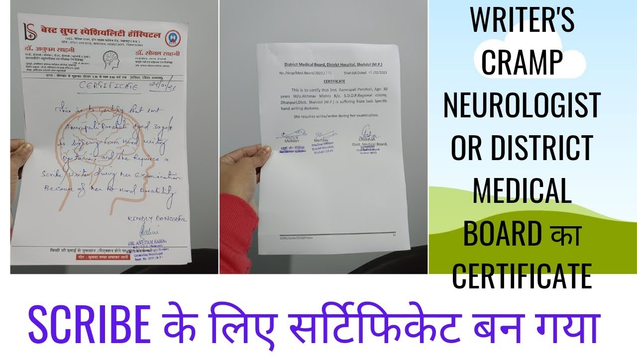 Procedure to get Certificate for Scribe facility for writer's cramp ...