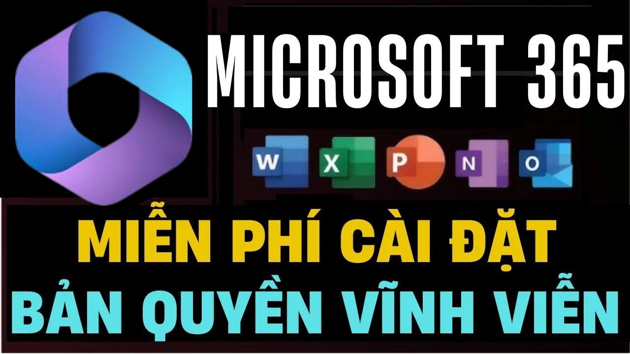Sở hữu Microsoft 365 bản quyền trọn đời MIỄN PHÍ (2024) | Word-Excel ...