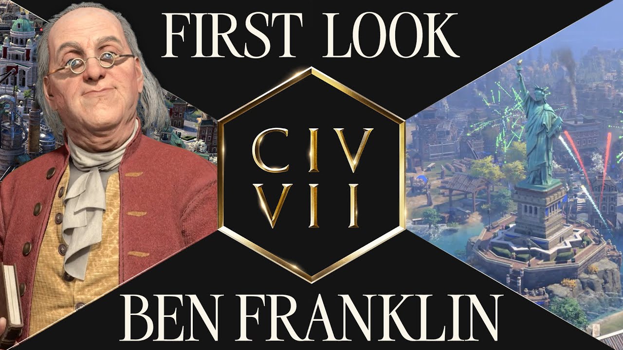 First Look: Ben Franklin | Civilization VII - YouTube