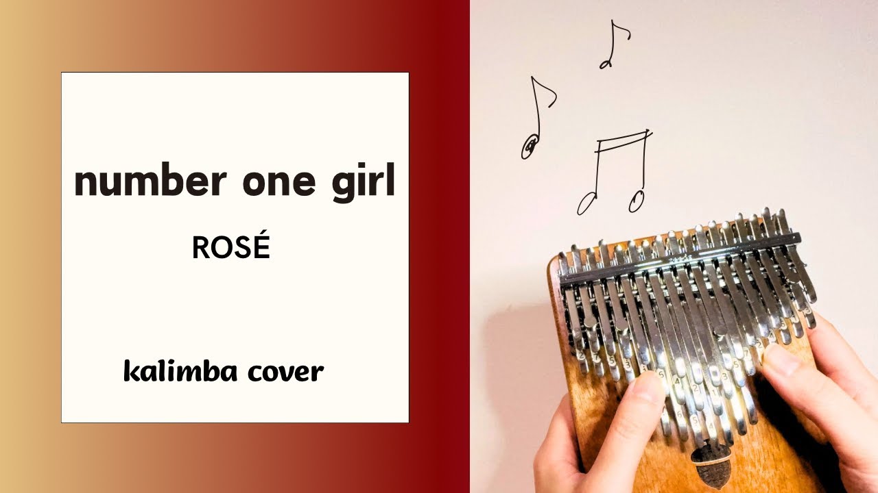 number one girl/ROSÉ [kalimba cover] - YouTube
