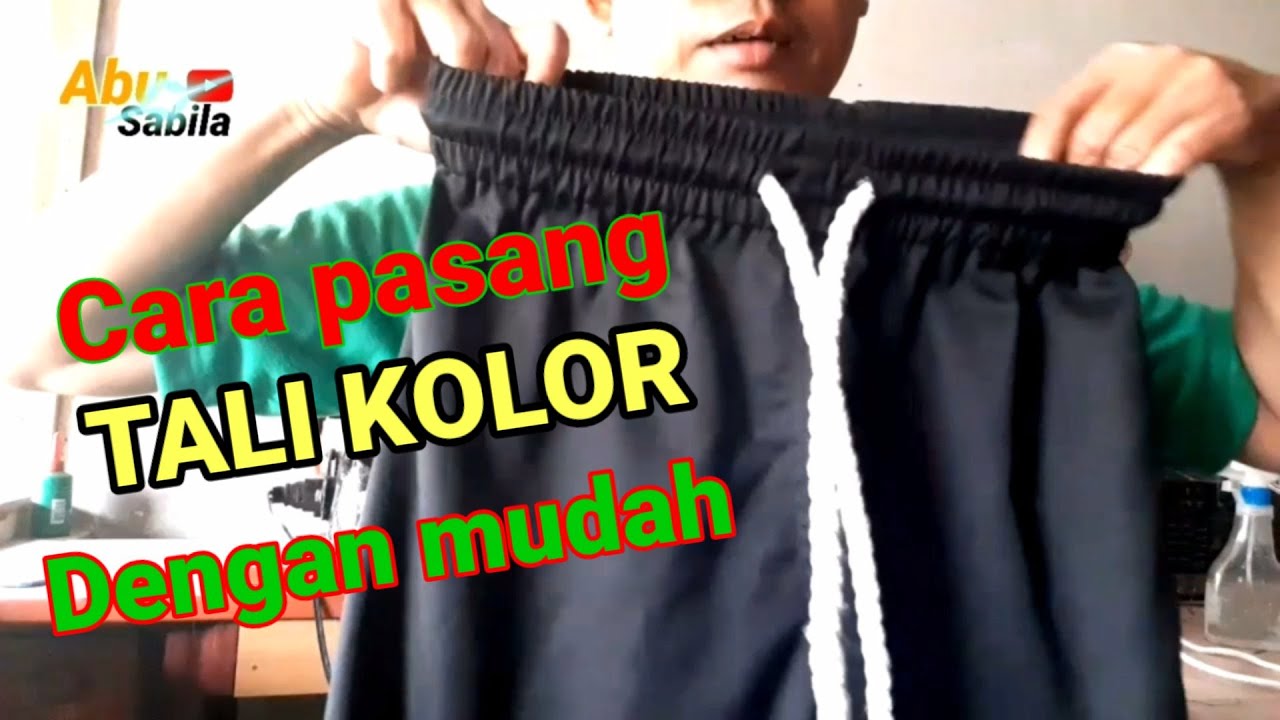 CARA PASANG TALI KOLOR BESAR DENGAN MUDAH - YouTube