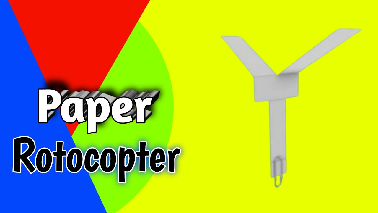 How to make a paper helicopter (rotocopter) plane easy method 2.0 - YouTube
