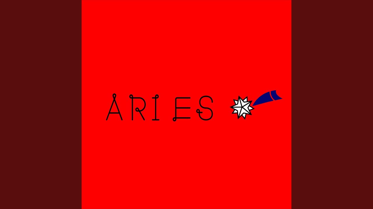 ARIES - YouTube