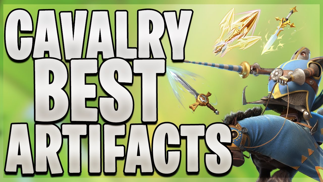 Best Artifacts for Cavalry Guide [ My Experience All Situations ...