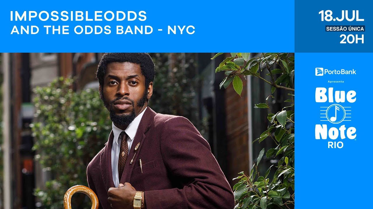 Blue Note Rio apresenta: IMPOSSIBLE ODDS AND THE ODDS BAND#BlueNoteRio ...