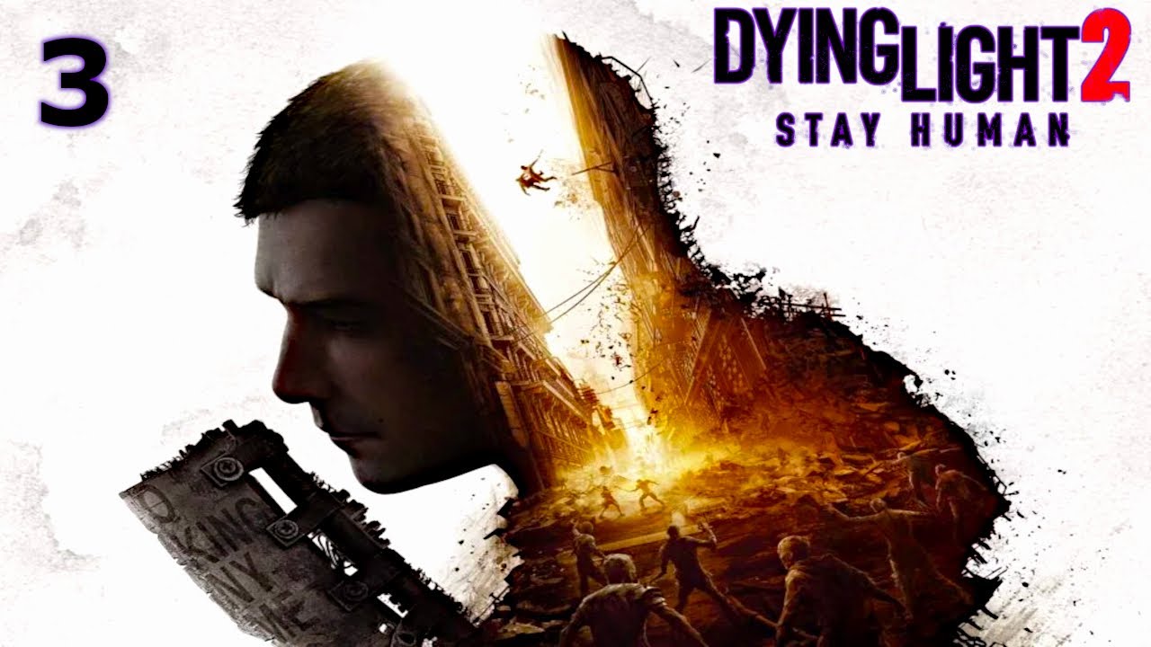 "DYING LIGHT 2" PART 3 WALKTHROUGH! - YouTube