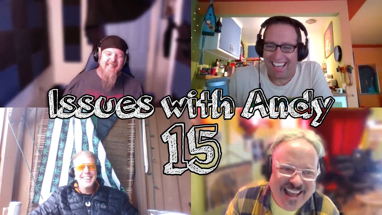 Issues With Andy #15 A Good Place For A Head Cold - YouTube