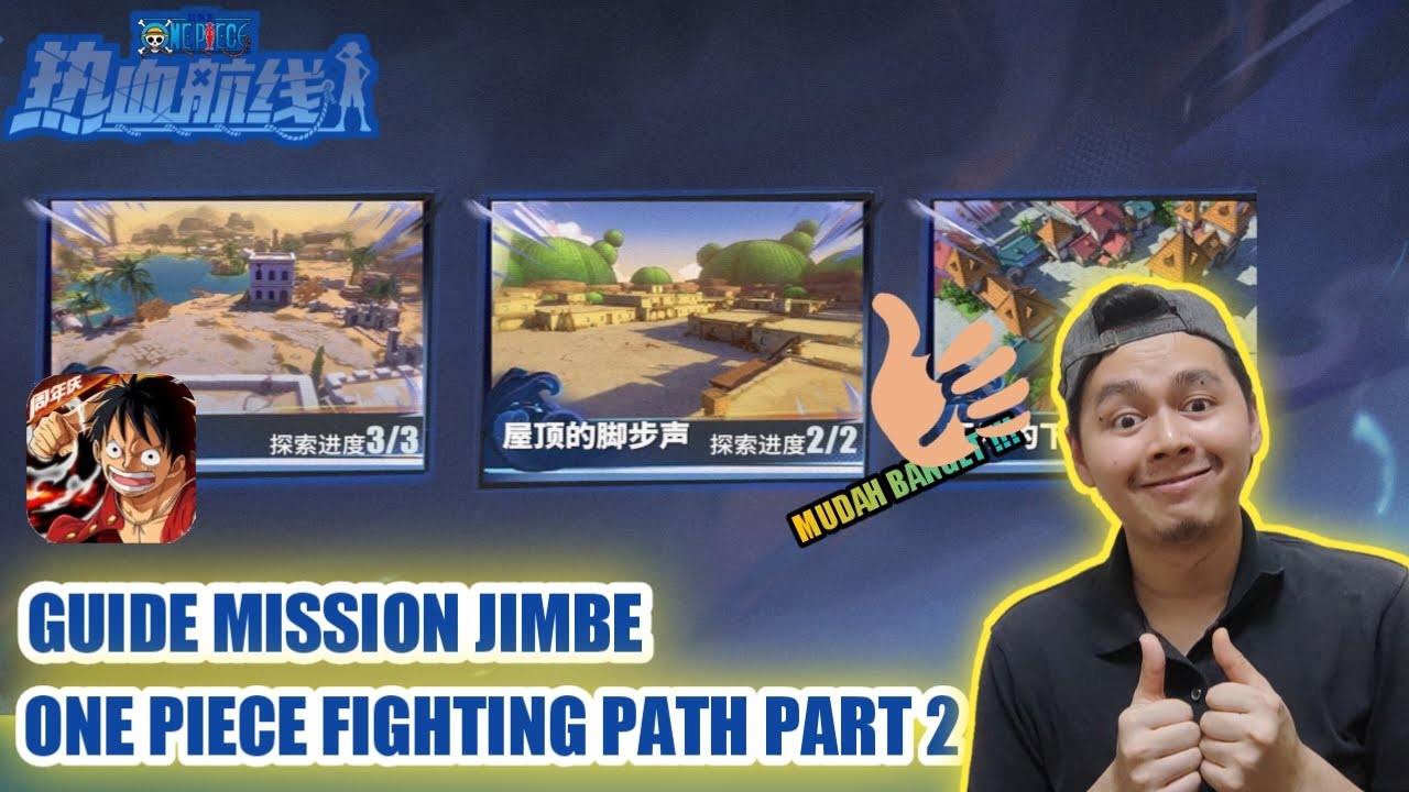 GUIDE MISSION JIMBE ONE PIECE FIGHTING PATH PART 2 - YouTube