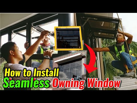 Paano Mag Install ng Seamless Owning Window - YouTube