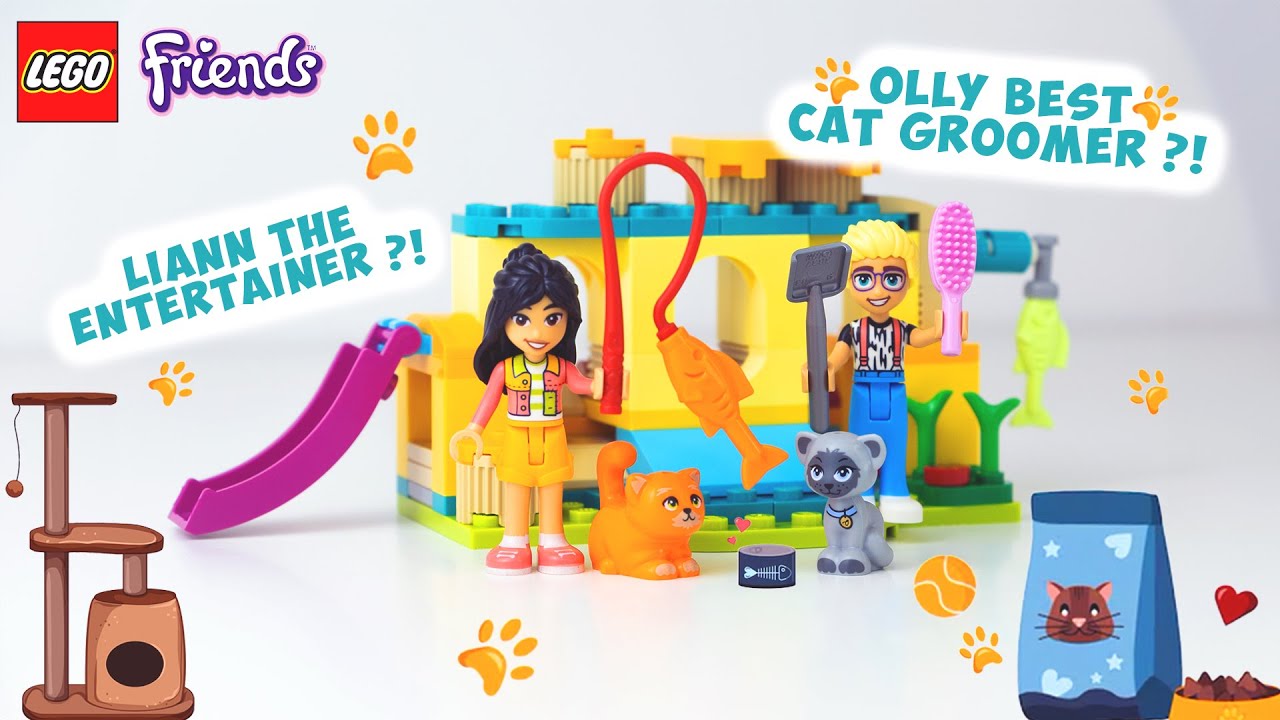 LEGO Friends CATS Fever !! Olly Is The Best Cat Groomer ? Liann the ...
