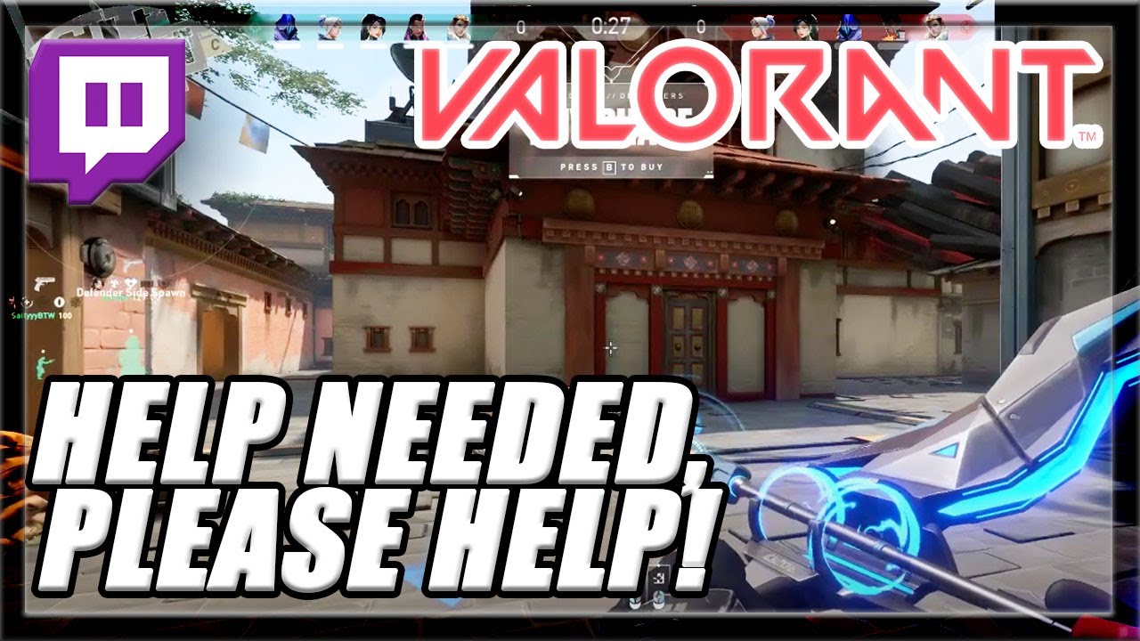 Valorant: Help Needed, Please Help! - YouTube