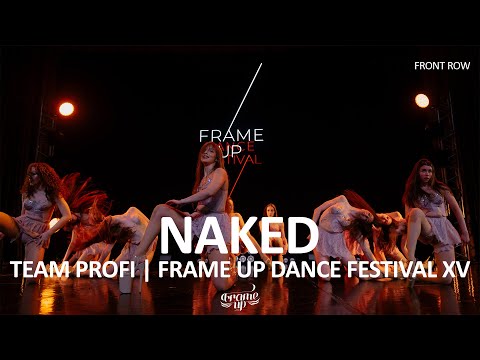 NAKED (FRONT ROW) - TEAM PRO | FRAME UP FESTIVAL XV