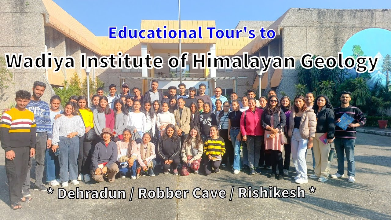 We Explore Wadiya Institute of Himalayan Geology Dehradun | Robber Cave ...