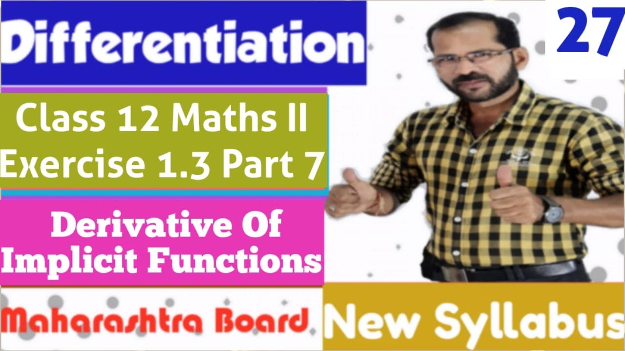Differentiation Class 12 Implicit Function Exercise 1 3 Youtube