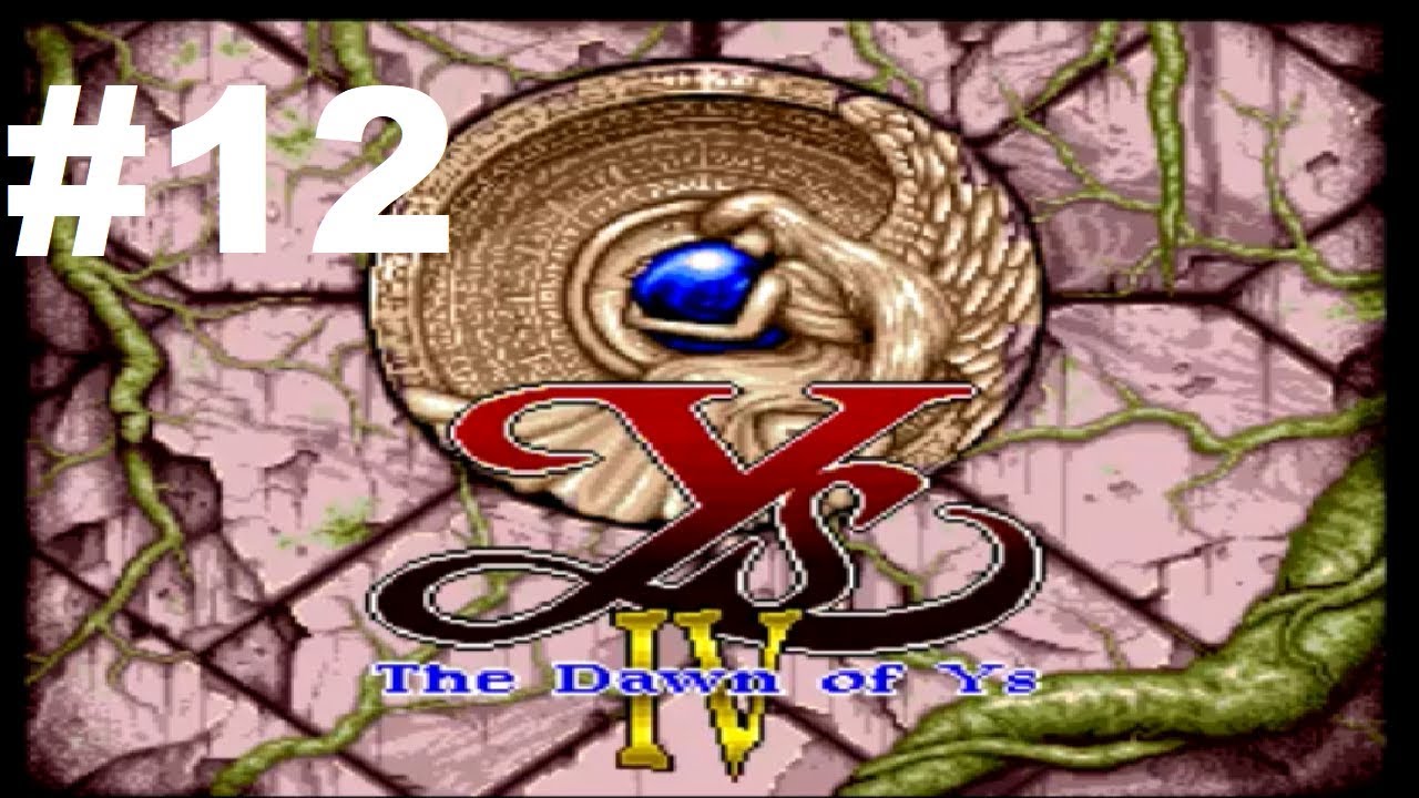 Let's Play Ys 4: Dawn of Ys #12 - Return to Darm Tower - YouTube